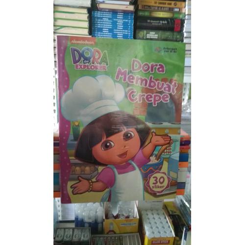 Jual ORIGINAL DORE THE EXPLORER : DORA MEMBUAT CREPE 30 STIKER ERLANGGA - Jakarta Pusat - Pokie ...