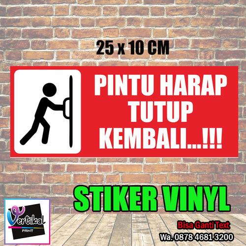 Jual Stiker Vinyl Pintu Harap Tutup Kembali 25x10cm sticker Hires ...