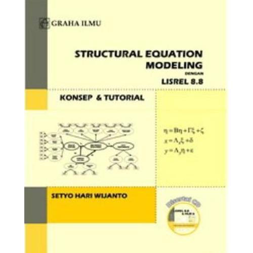 Jual Structural Equation Modeling dengan Lisrel 8.8 Setyo Hari Wijanto - Kota Bandung ...