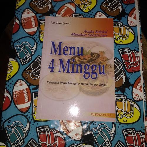 Jual BUKU MENU 4 MINGGU PEDOMAN UNTUK MENGATUR MENU SECARA VARIASI ...