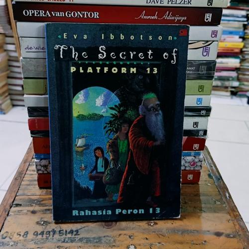 Jual The Secret of Platform 13 - Eva Ibbotson - Jakarta Selatan - Art ...