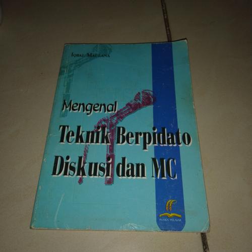 Jual Mengenal Teknik Berpidato Diskusi dan MC. - Jakarta Utara ...