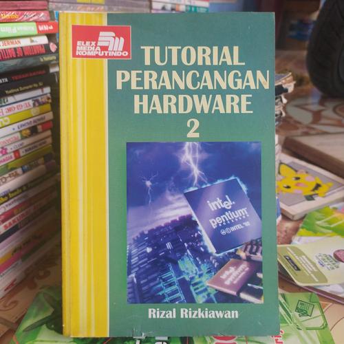 Jual tutorial perancangan hardware 2 - Kab. Bogor - Fajar Buku | Tokopedia