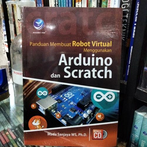 Jual BUKU PANDUAN MEMBUAT ROBOT VIRTUAL MENGGUNAKAN ARDUINO DAN SCRATCH ...