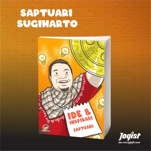 Promo Buku Ide dan Inspirasi Saptuari Sugiharto - Kab. Sleman - Jogist ...
