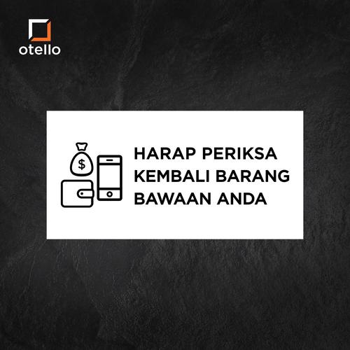 Jual Harap Periksa Kembali Barang Bawaan Anda | Sign Board Akrilik ...