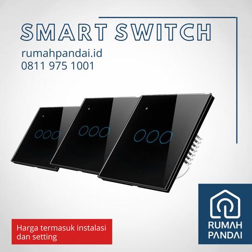 Jual Smart Switch Saklar Pintar Smart Home dan Instalasi - 1 GANG ...