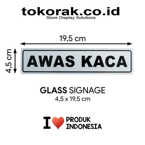 Jual SIGNAGE AWAS KACA 4,5X19,5CM SIMBOL LOGO PERINGATAN - Jakarta ...
