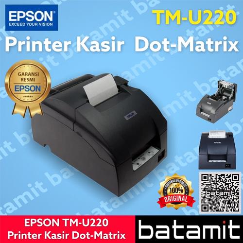 Jual Printer Kasir EPSON TM-U220 Dot Matrix TMU220 TMU 220 TMU220B ...