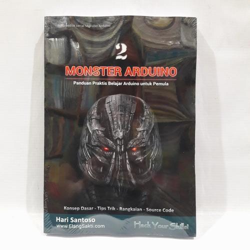 Jual Buku Monster Arduino Panduan Praktis Belajar Arduino Untuk Pemula ...