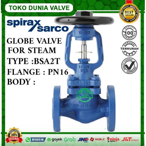 Jual SPIRAX SARCO GLOBE VALVE STEAM TYPE BSA2T SIZE 2,5" DN 65-PN16 ...