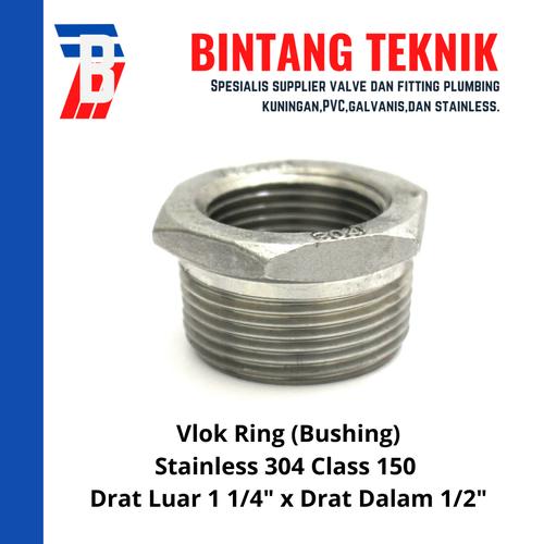 Jual Vlok Ring Stainless (SUS) 304 Drat Luar 1 1/4" x Drat Dalam 1/2 ...