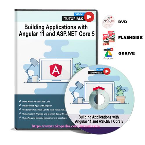 Jual VIDEO TUTORIAL BUILDING APPLICATIONS WITH ANGULAR 11 AND ASP.NET CORE - Kab. Jombang ...