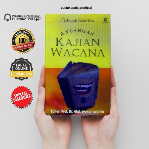 Jual ANCANGAN KAJIAN WACANA / DEBORAH SCHIFFIN / PUSTAKA PELAJAR - Kota ...