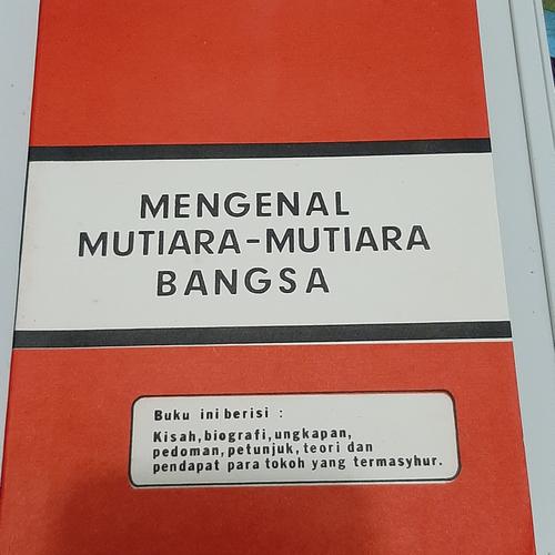 Jual Mengenal mutiara mutiara bangsa ori oleh Poernomo Hartoprasonto ...
