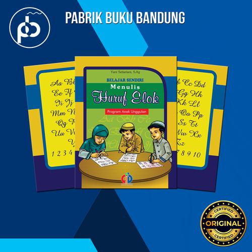 Jual Belajar Sendiri Menulis Huruf Elok - Kab. Bandung - PabrikBuku ...