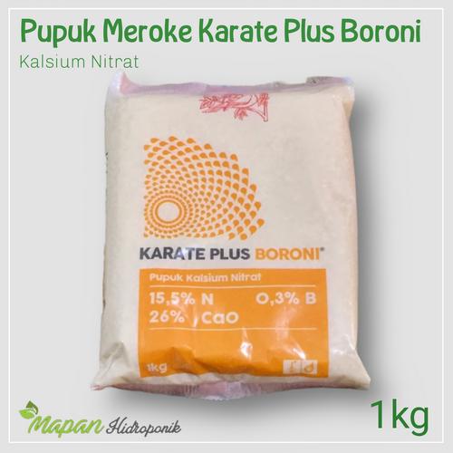 Jual Pupuk Kalsium Nitrat Meroke Karate Plus Boroni 1kg - Jakarta ...