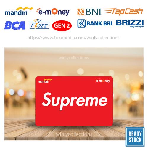 Jual Kartu Emoney Etoll BCA Mandiri BNI Logo Supreme Brand Merah - 1 ...