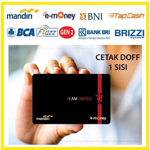 Jual KARTU EMONEY MANDIRI BCA GEN 2 BNI BRI #IAM UNITED BLACK MU RED ...