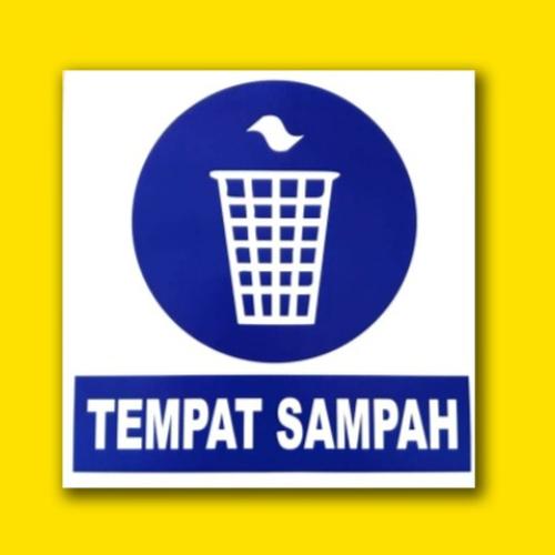 Jual STIKER SIGN 20x20 TEMPAT SAMPAH/ JAGALAH KEBERSIHAN rambu k3 ...