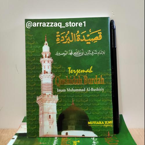 Jual Buku Terjemah Qosidah Burdah - Qasidah Burdah Imam Muhammad Al ...