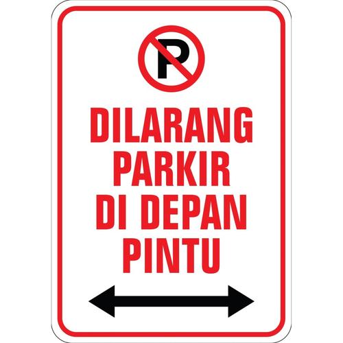 Jual Sign Dilarang Parkir - Rambu Dilarang Parkir 35 x 50 - Kota ...