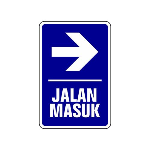 Jual Sign Jalan Masuk - Rambu Jalan Masuk - Petunjuk Jalan Masuk 20 x ...