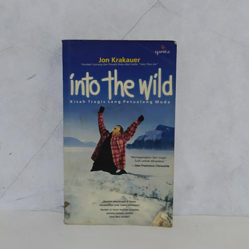 Jual Into The Wild - Jon Krakauer - Kab. Semarang - Tittos Book | Tokopedia