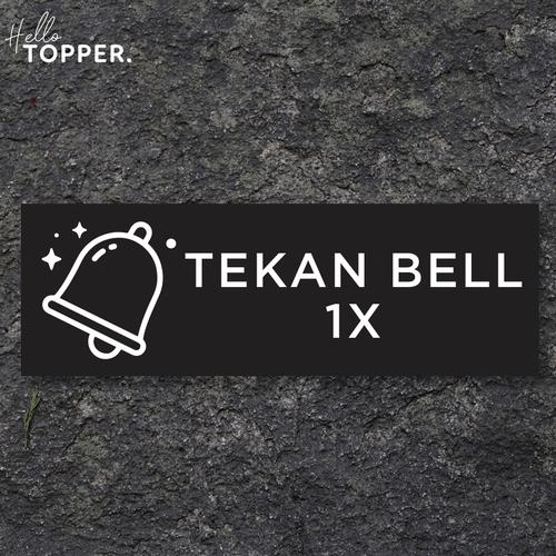 Jual Sign Akrilik Tekan Bell 1x Printed | Sign Board Akrilik | Label ...
