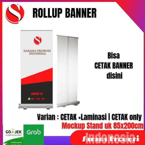 Jual ROLL UP BANNER 85X200 plus CETAK / TRIPOD BANNER / ROLL BANNER - Rangka Saja - Kota ...