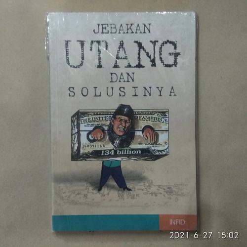 Jual Buku Jebakan Utang dan Solusinya - Jakarta Selatan - bacalagi_NEW ...