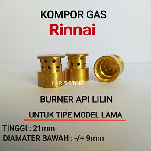 Jual Burner Api Lilin Kuningan Kompor Gas Rinnai Tipe Model Lama - Kab ...