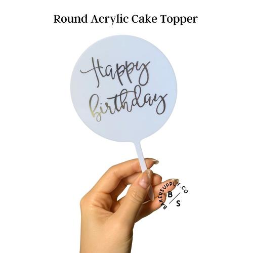 Jual Cake Topper Happy Birthday - Round Acrylic Cake Topper - Kota ...