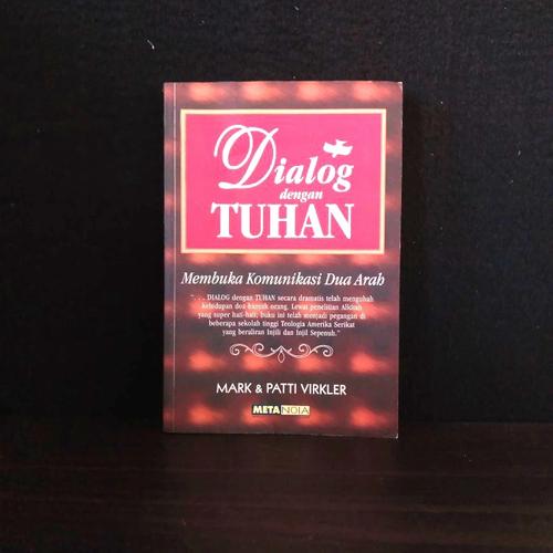 Jual Dialog dengan Tuhan Mark dan Patti Virkler Membuka komunikasi dua ...