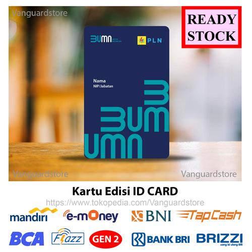 Jual KARTU EMONEY ID CARD PLN NEW BRI MANDIRI BCA BNI Pengenal - 1 SISI ...