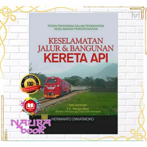 Jual keselamatan jalur dan bangunan kereta api - Jakarta Pusat - ARN BOOK | Tokopedia