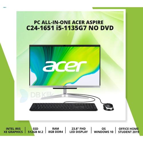 Jual ACER ASPIRE ALL IN ONE C24-1651 I5-1135G7 8GB 512GB 23,8" FHD W10 ...