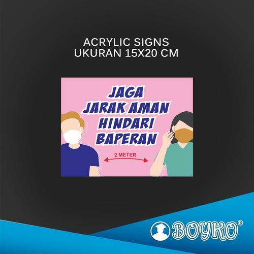 Jual Acrylic Signs Jaga Jarak Hindari Baperan - Kota Semarang - BALE ...