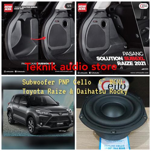 Jual Subwoofer PNP Cello 6" W6XL Toyota Raize 2021-Daihatsu Rocky 2021 ...
