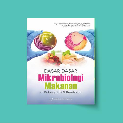 Jual Dasar Mikrobiologi Pangan - Kab. Bogor - Nutri Nature ID | Tokopedia