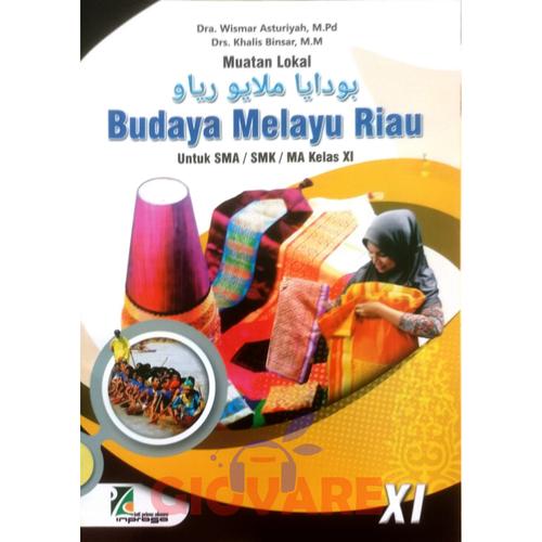 Jual BUKU BMR KELAS 11 SMA SMK MA BUDAYA MELAYU RIAU MUATAN LOKAL ...