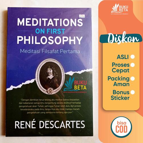 Jual Meditations on First Philosophy Meditasi Filsafat Pertama - Rene ...