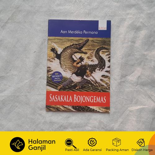 Jual Sasakala Bojongemas Aan Merdeka Permana Samsoedi 2010 Bacaan ...