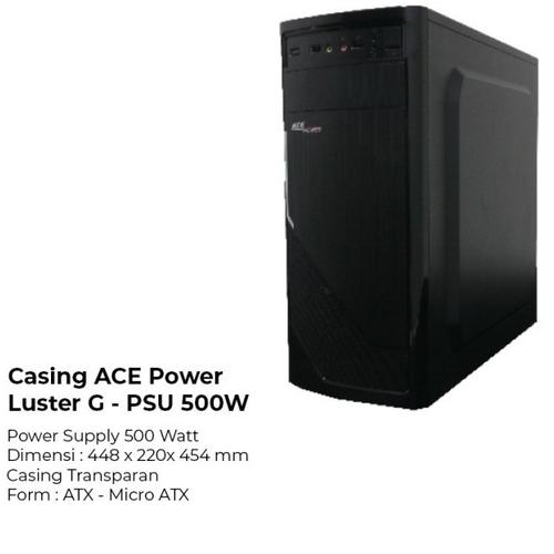 Jual Case PC Casing ACE Power Luster G - PSU 500W - Kab. Bantul - MX ...