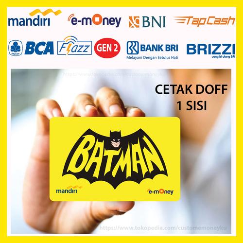 Jual KARTU EMONEY MANDIRI BCA GEN 2 BNI BRI LOGO SUPERHERO BATMAN YELLOW - BRI BRIZZI - Jakarta ...