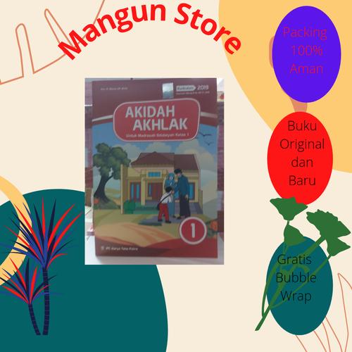 Jual Buku Akidah Akhlak Kelas 1 Mi 2019 - Jakarta Timur - Mangun Shop_ | Tokopedia
