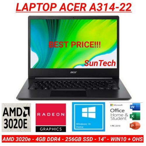 Jual LAPTOP ACER A314-22 AMD 3020 4GB 256GB SSD 14" WIN10 + OHS ...