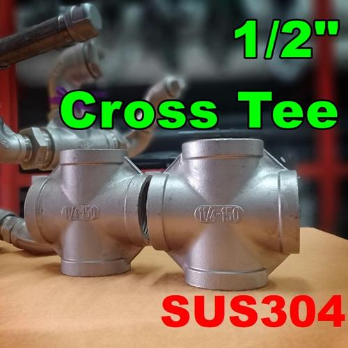 Promo Cross Tee Stainless Steel 1/2" inch 4 cabang SUS304 drat - Kab ...