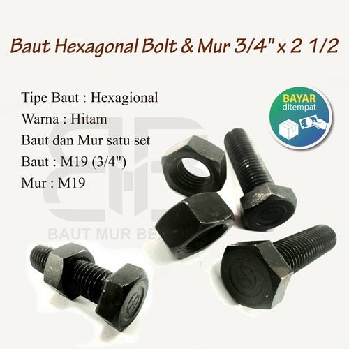 Jual Baut Hexagonal Bolt & Mur Hitam 3/4" x 2 1/2 - 1 PCS - Kota Medan ...