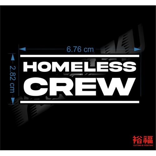 Jual Cutting sticker custom logo / desain ( homeless crew) - Kab ...